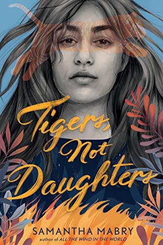 Tigers, Not Daughters | The Roasted Bookery | Independent Bookstore ...