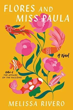 Flores and Miss Paula - by Melissa Rivero | The Roasted Bookery