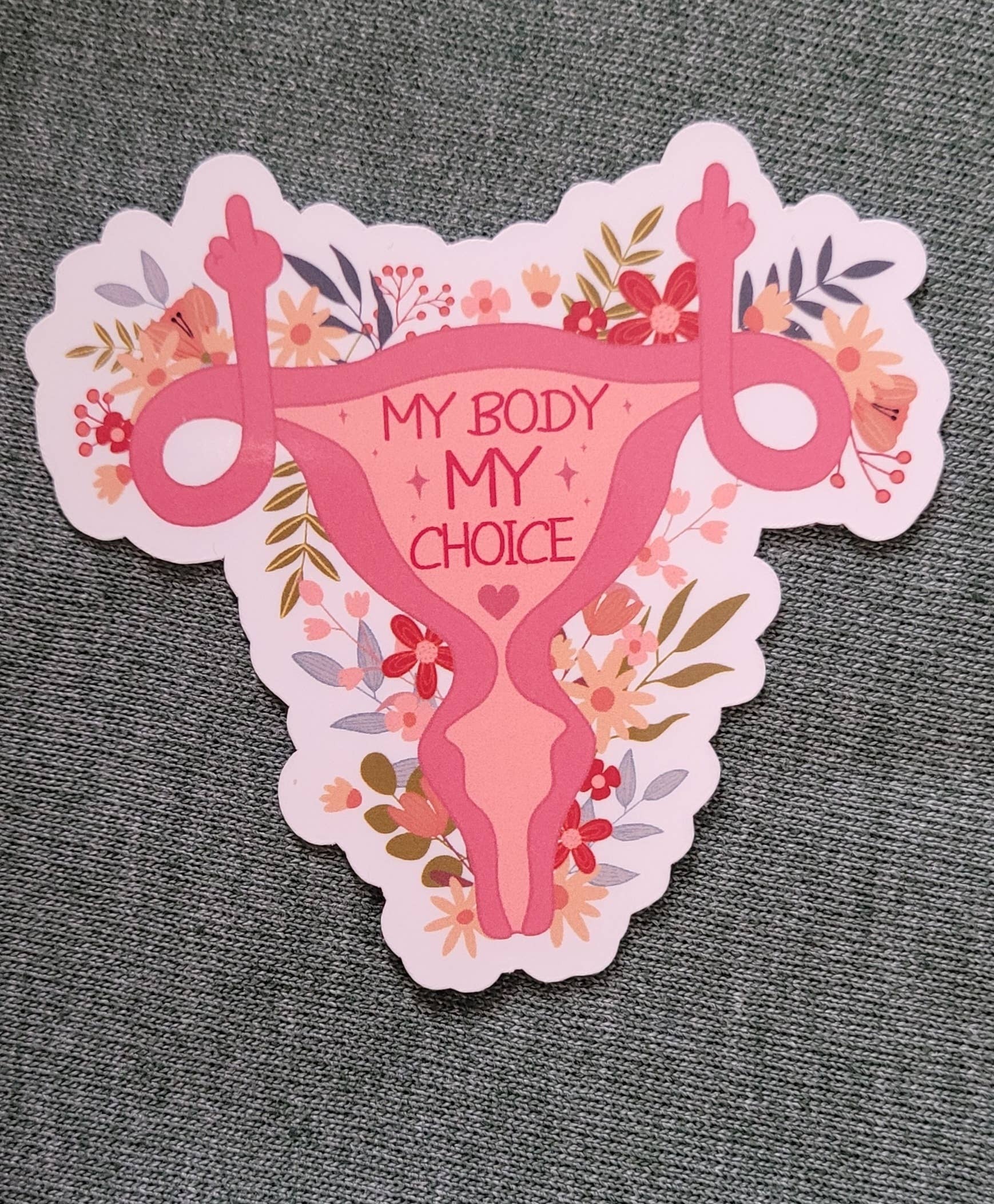 Self Care Tribe - My Body My Choice Sticker | The Roasted Bookery ...