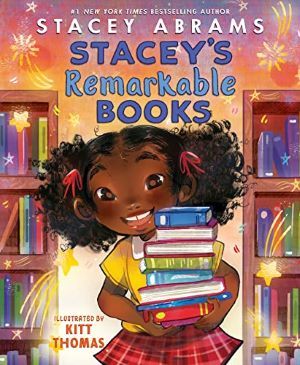 Stacey's Remarkable Books - by Stacey Abrams | The Roasted Bookery